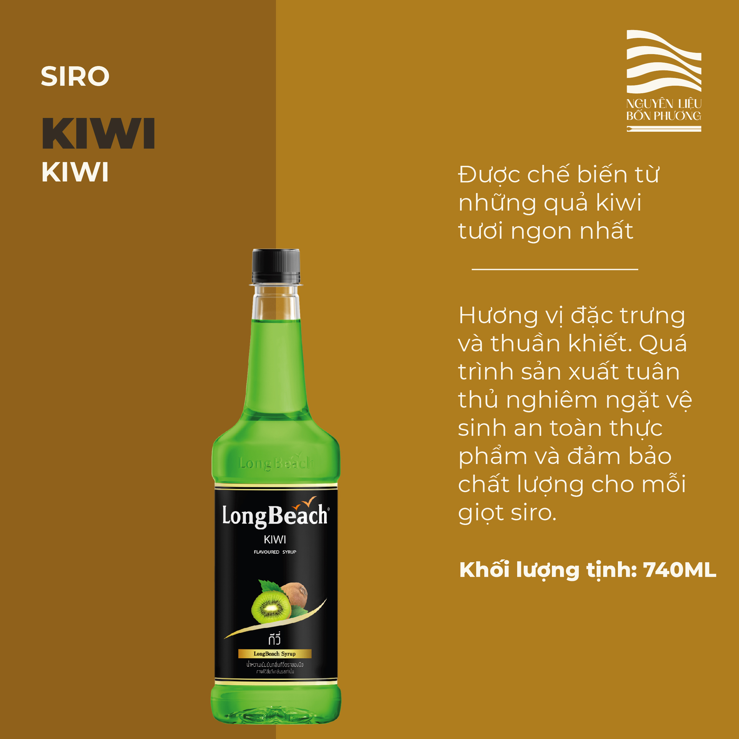 Siro Kiwi LongBeach – NGUYÊN LIỆU PHA CHẾ BỐN PHƯƠNG